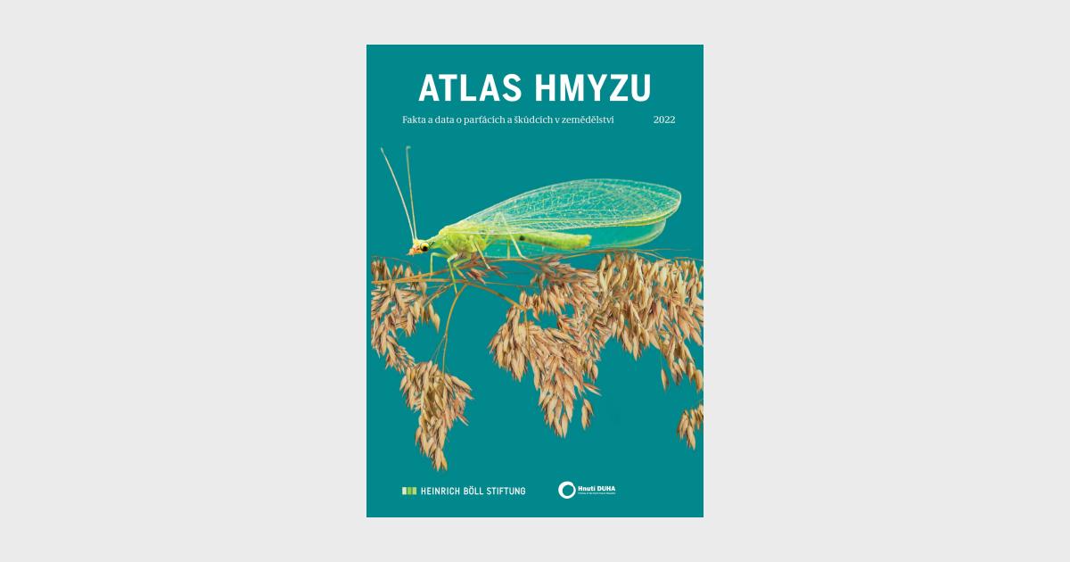 Atlas hmyzu | Heinrich Böll Stiftung | Kancelář v Praze - Česká ...