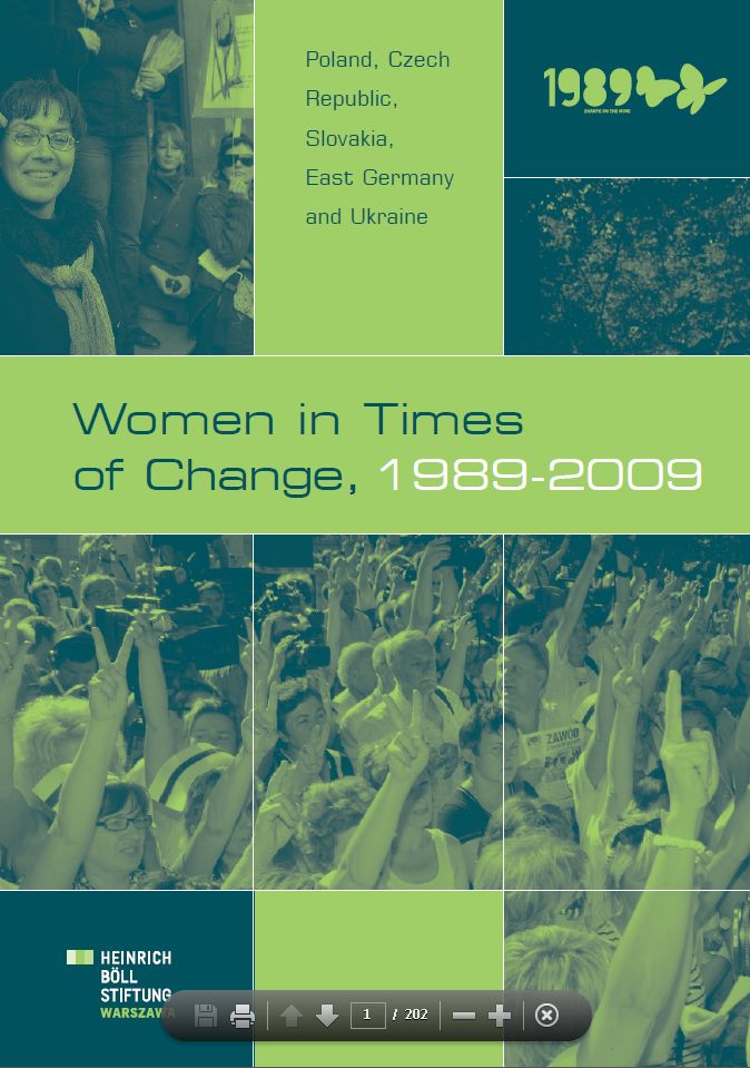 Women in Times of Change: 1989-2009 | Heinrich Böll Stiftung | Prague ...